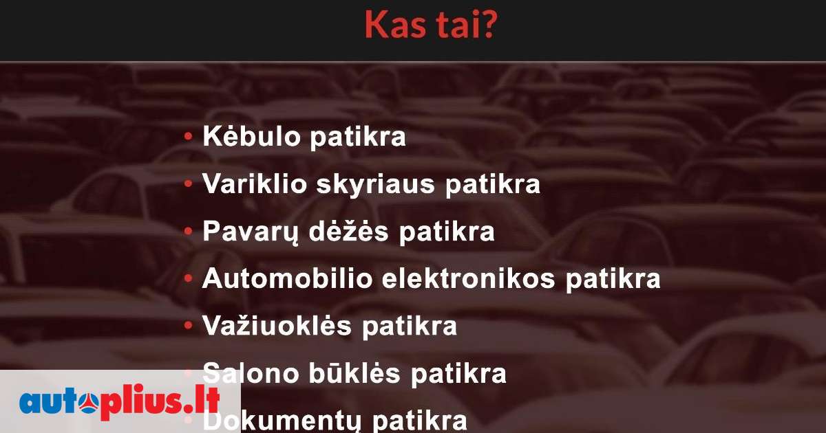 Automobilių patikra prieš pirkimą Klaipėdoje - Nepaslepti | A28672913
