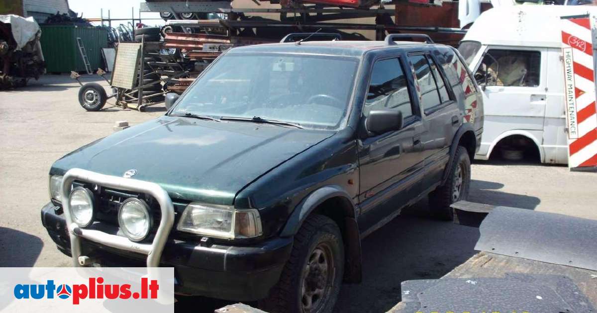 Opel Frontera Ardomi ivairūs modeliai iš europos ir anglijos siuntimas ...